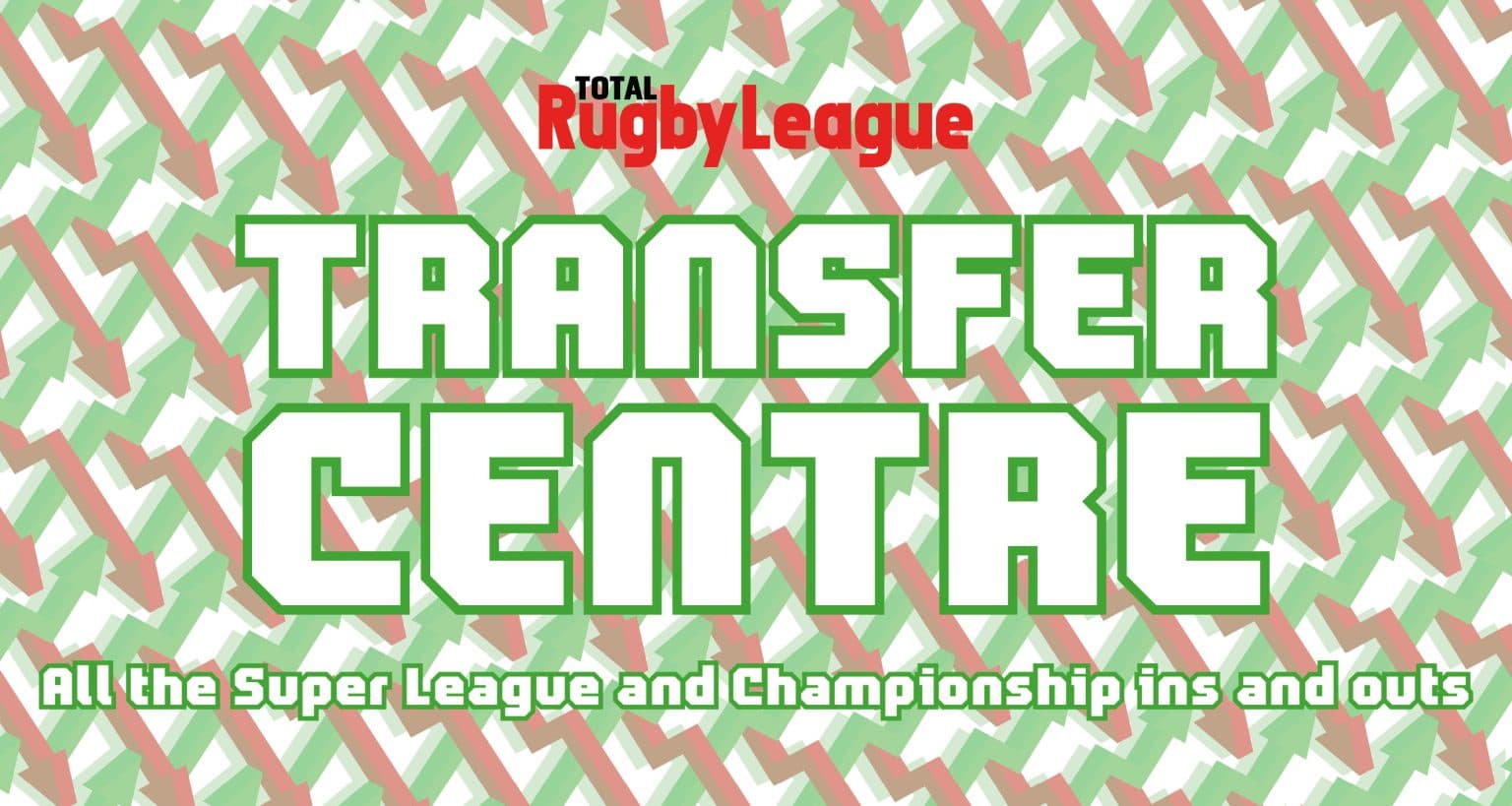 Transfer Centre – Total Rugby League